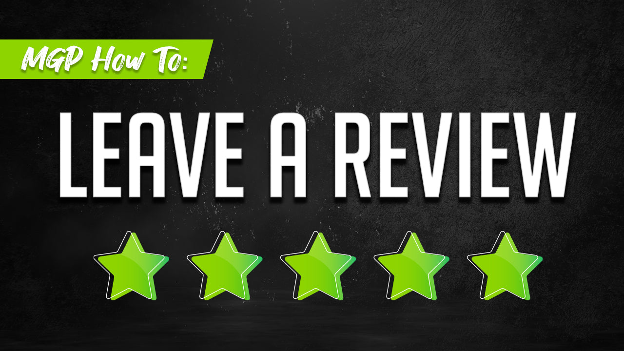 MGP How To: Leave a Review – Madd Gear Global | Est 2002